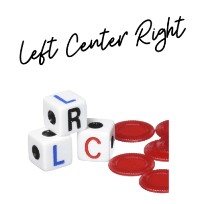 ADULT LEFT CENTER RIGHT DICE GAME - Verde River RV Resort & Cottages